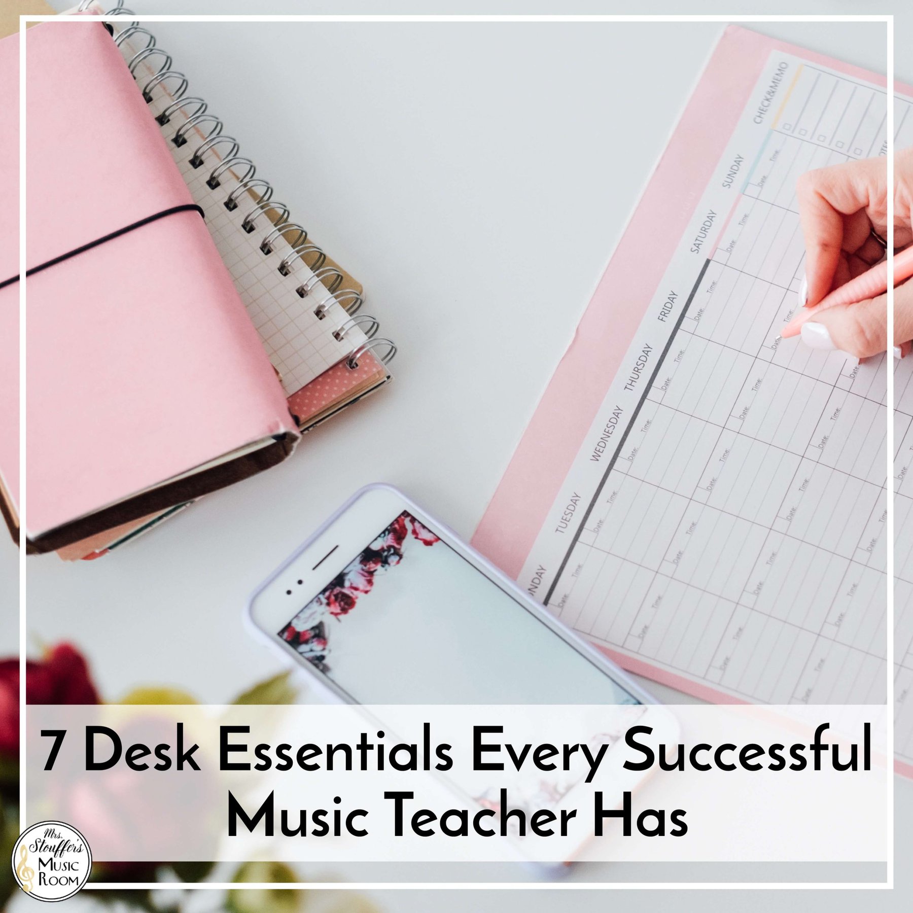 7 Desk Essentials Every Successful Music Teacher Has - Mrs. Stouffer's ...