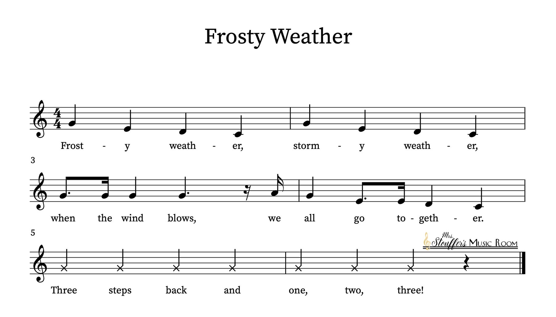 Two Frosty Songs for Winter - Mrs. Stouffer's Music Room