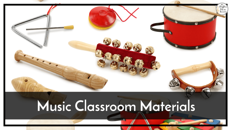 Music Classroom Materials - Mrs. Stouffer's Music Room