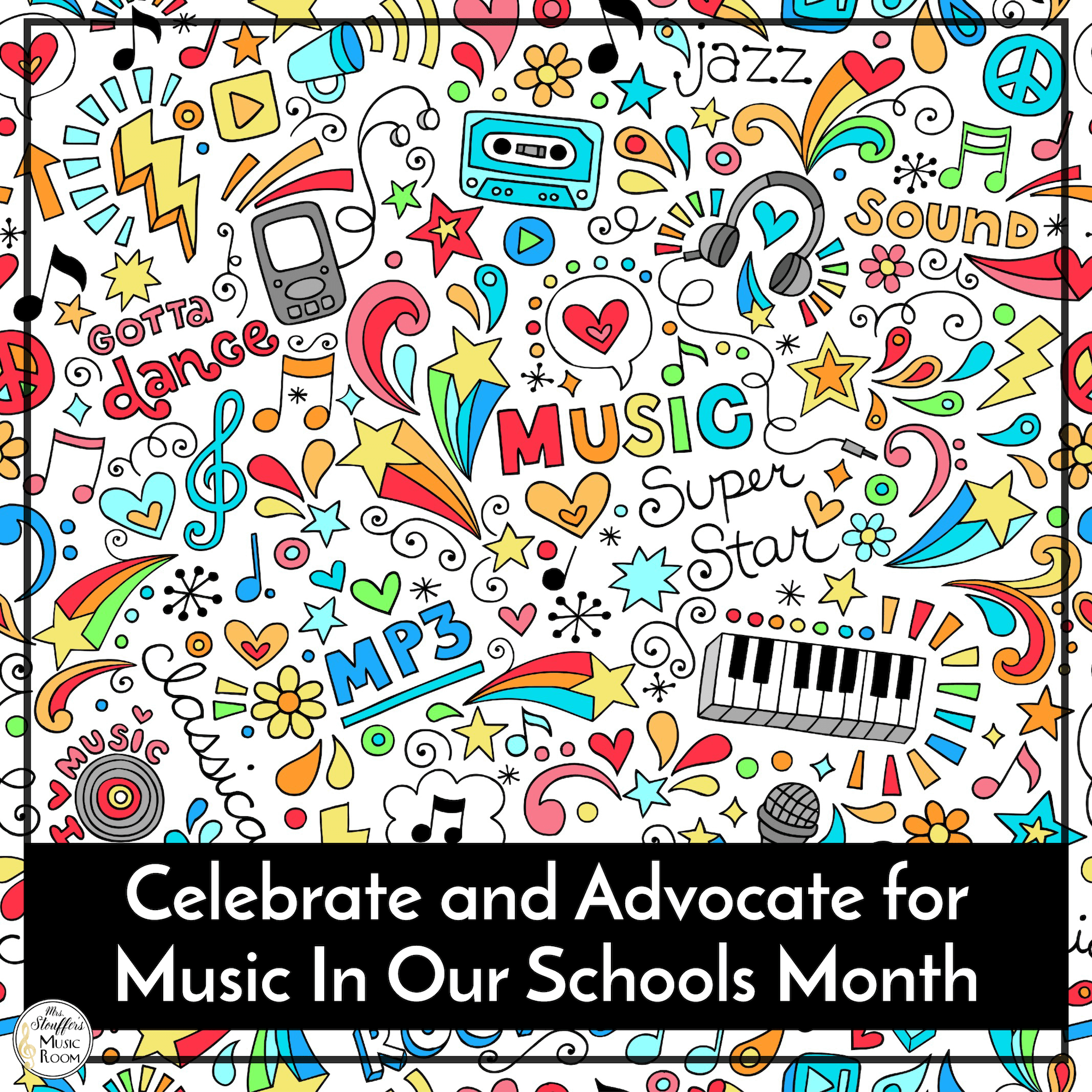Celebrate and Advocate for Music In Our Schools Month - Mrs. Stouffer's ...
