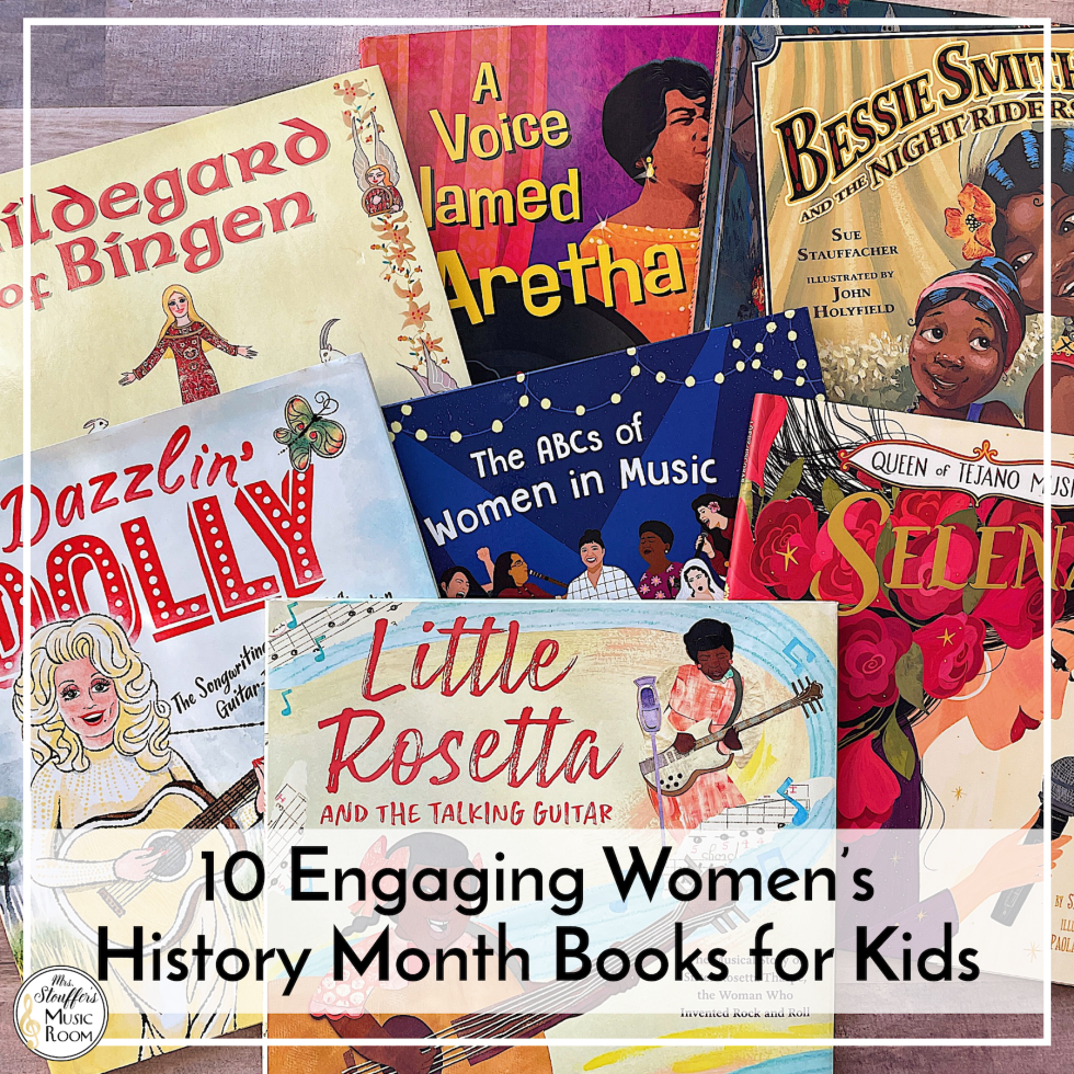 3 Engaging Women's History Month Books for Kids - Mrs. Stouffer's Music ...