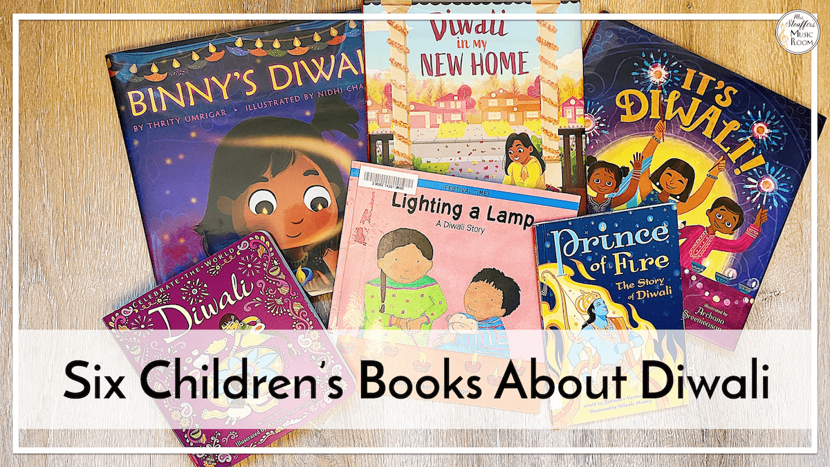 Six Children's Books About Diwali - Mrs. Stouffer's Music Room