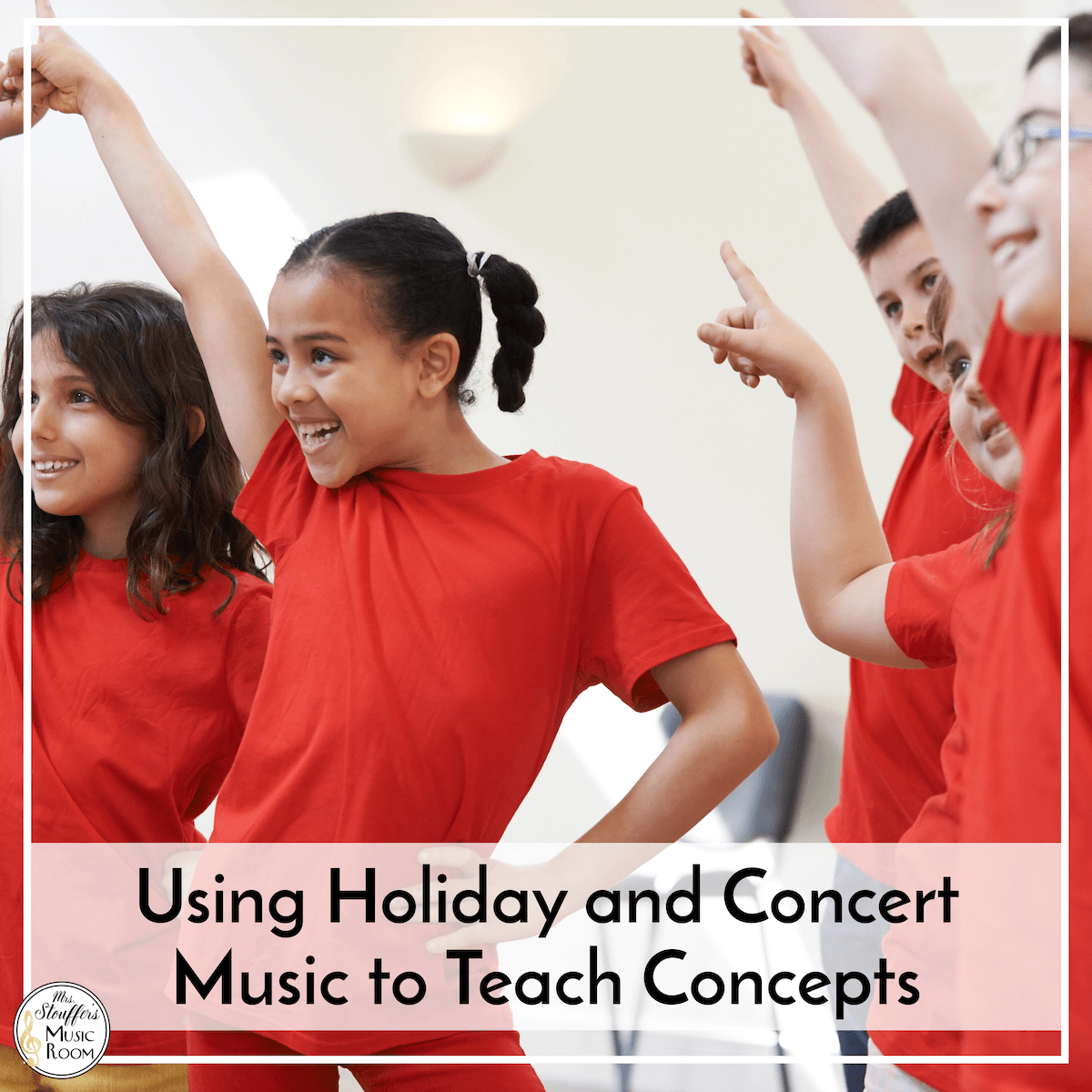 Using Holiday and Concert Music to Teach Concepts - Mrs. Stouffer's ...
