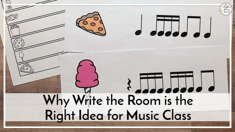 Why Write the Room is the Right Idea for Music Class - Mrs. Stouffer's ...